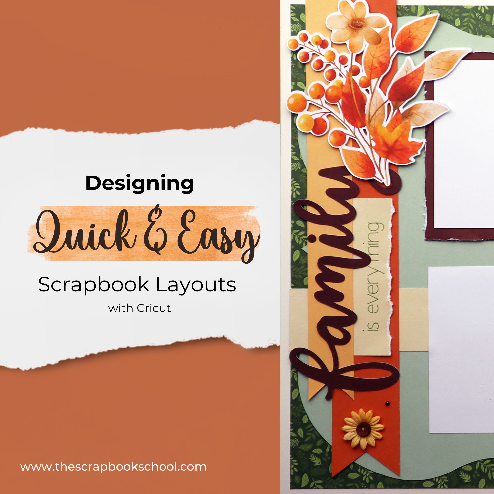 Designing Quick & Easy Scrapbook Layouts with Cricut